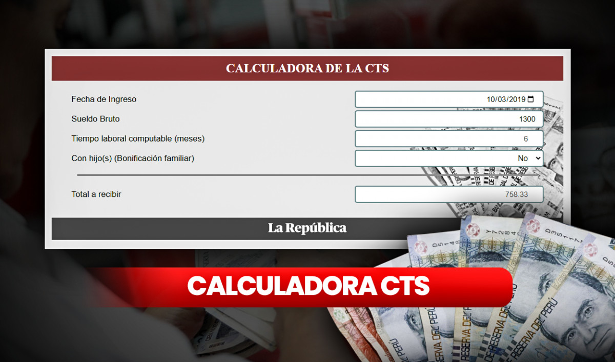 Aplicación calculadora CTS ONLINE | MIRA el monto que te corresponde en ...